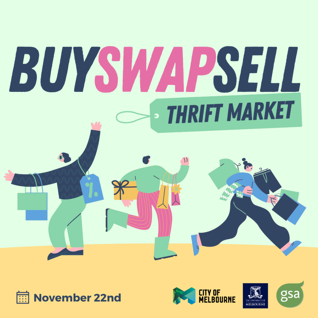 Buy/Swap/Sell Thrift Market – University of Melbourne Graduate Student Association